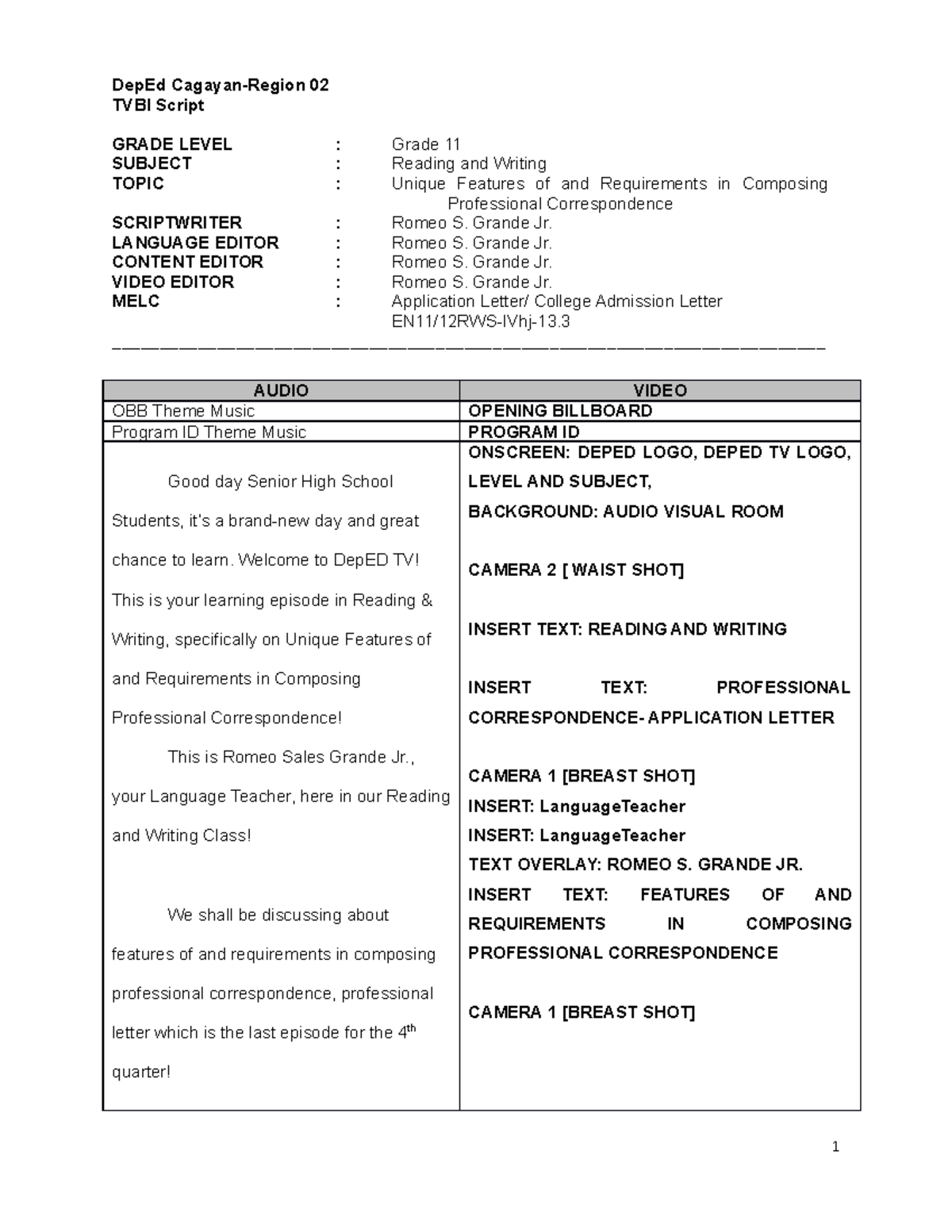 Claveria SAT TVBI Script - TVBI Script GRADE LEVEL : Grade 11 SUBJECT : Reading and Writing ...