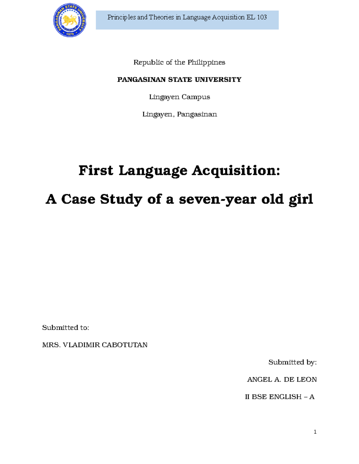 First Language Acquisition A Case Study of a seven year old girl - BS ...