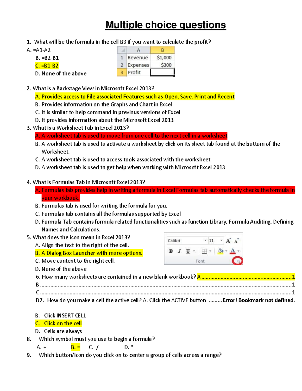 Excel Question Answer - Multiple choice questions 1. What will be the ...