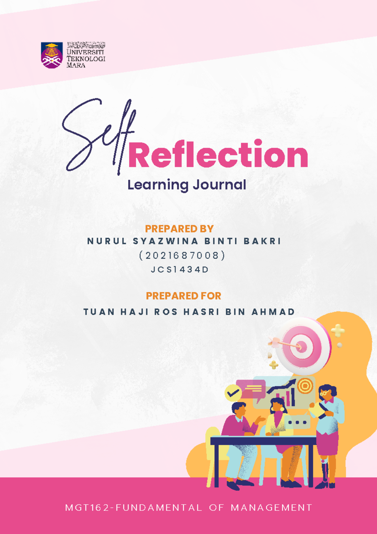MGT162- Individual Report - Self Reflection Learning Journal PREPARED ...