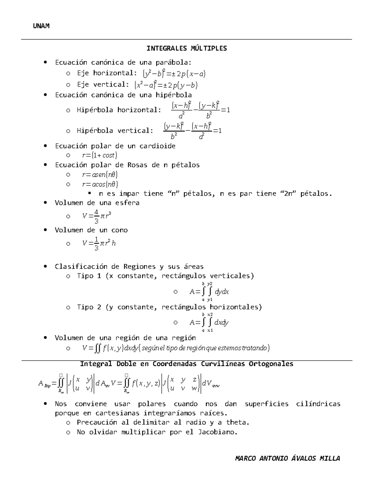 Formulario 4to Parcial - UNAM INTEGRALES MÚLTIPLES Ecuación canónica de ...