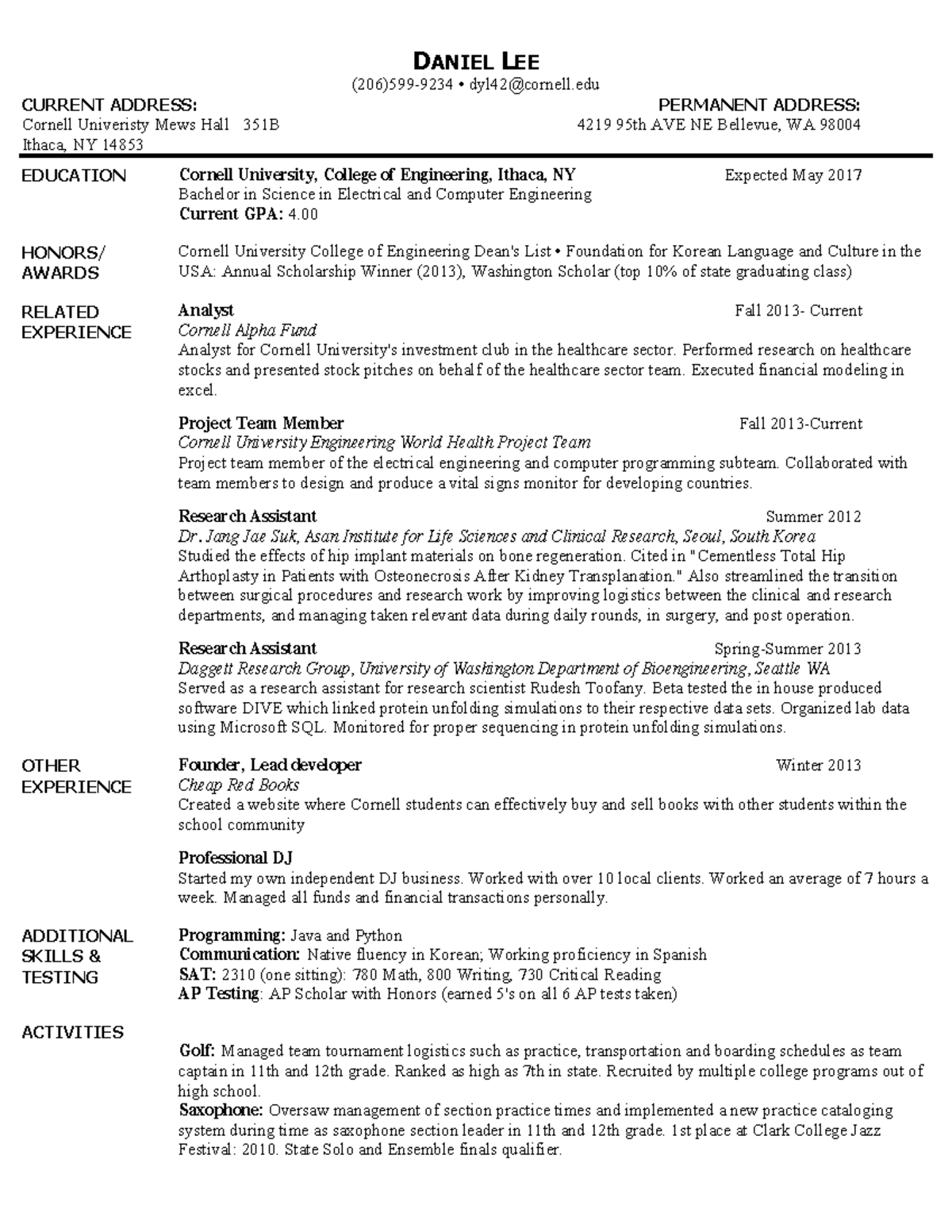 Daniel Lee - ... - D ANIEL L EE (206)599-9234 • dyl42@cornell CURRENT ...