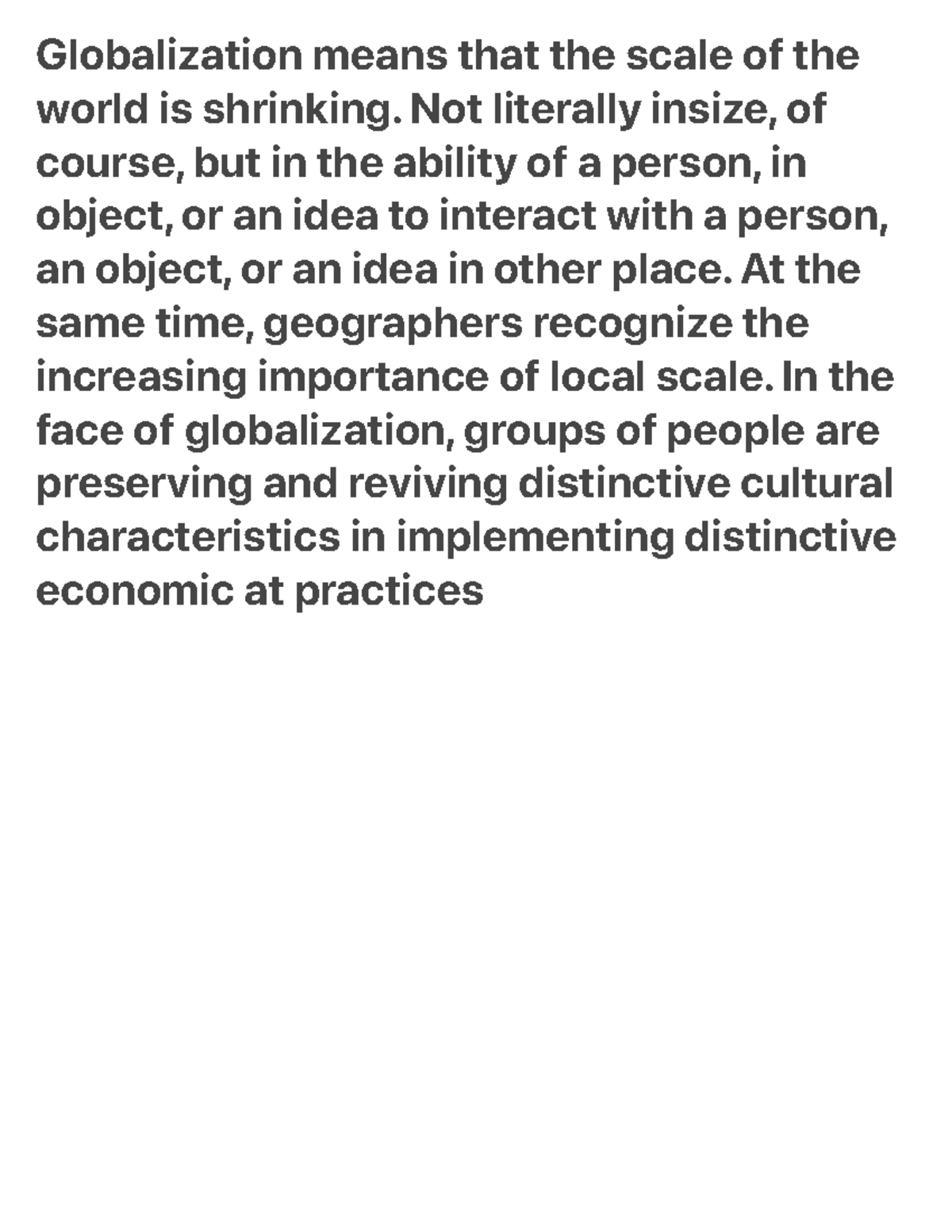 Globalization means that the scale of the world is shrinking. Not ...