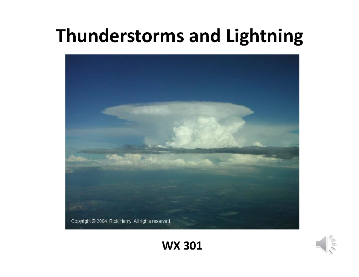 M8-2 Thunderstorm Lifecycle and Classifications - Thunderstorms and ...