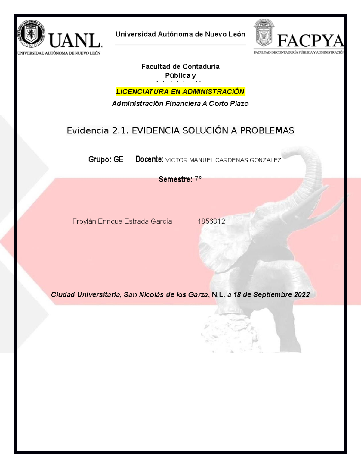 EV2 Admcp GE - evidencia 2 - LICENCIATURA EN ADMINISTRACIÓN Administración Financiera A Corto ...