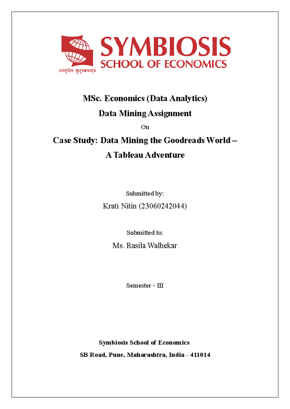 Case Study using Tableau - MSc. Economics (Data Analytics) Data Mining ...