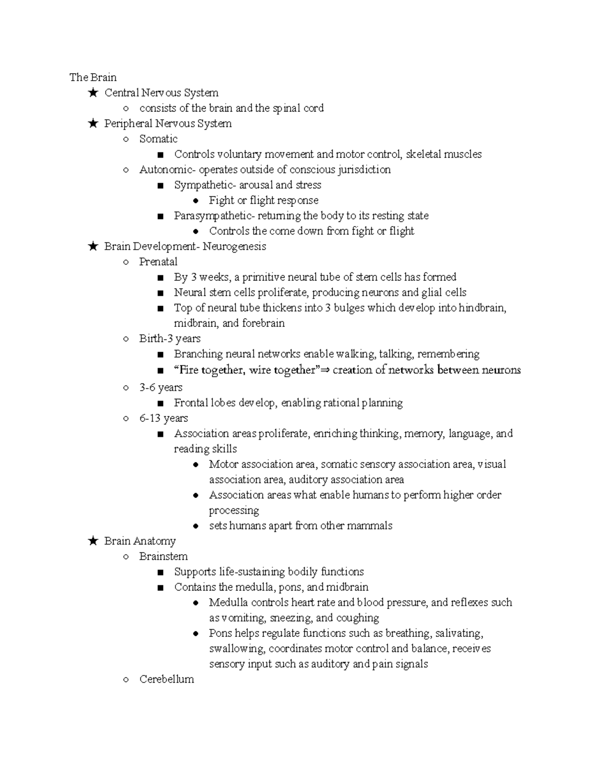 Lecture 8 & 9- Brain & Behavior - The Brain ★ Central Nervous System ...