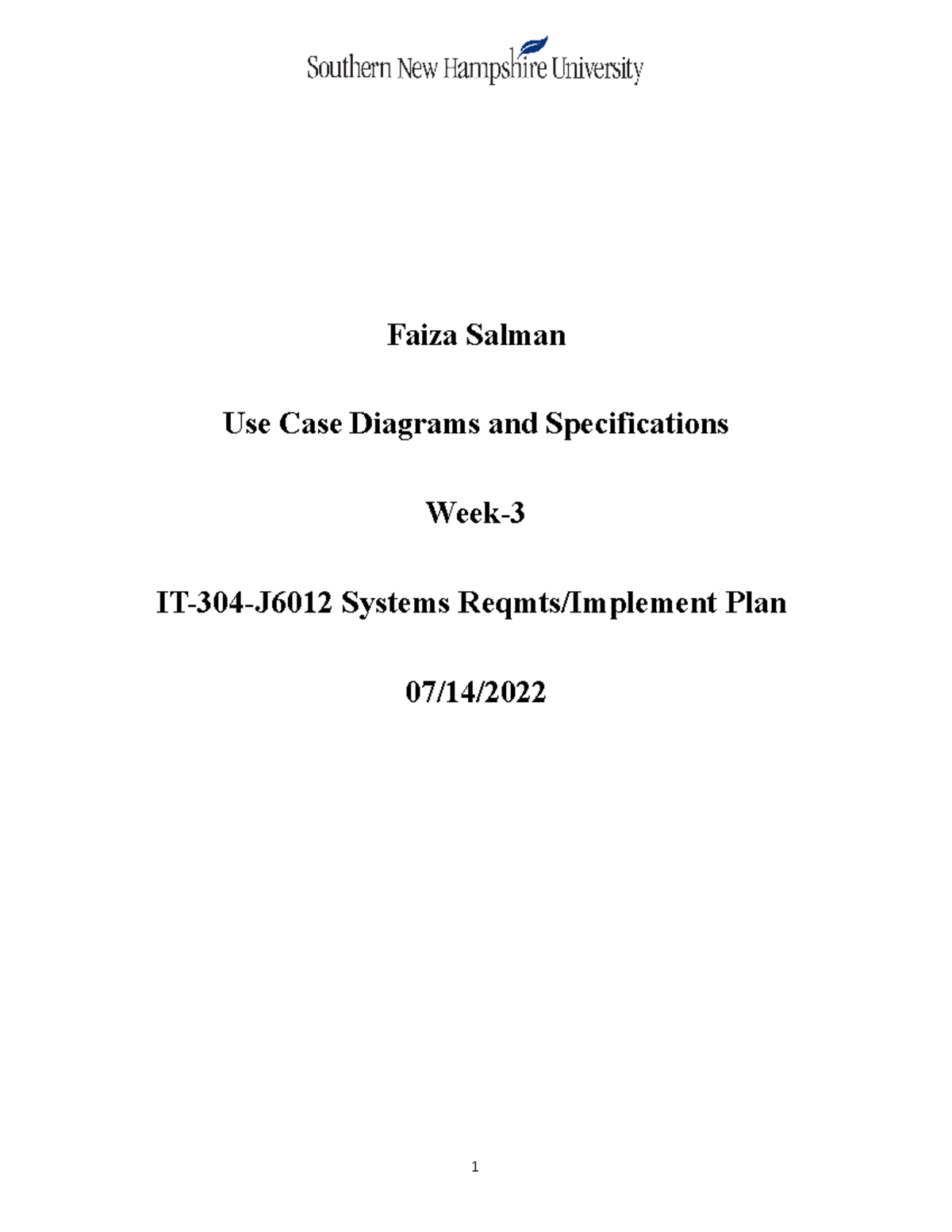 IT 304 Use Case Specification - Faiza Salman Use Case Diagrams and ...