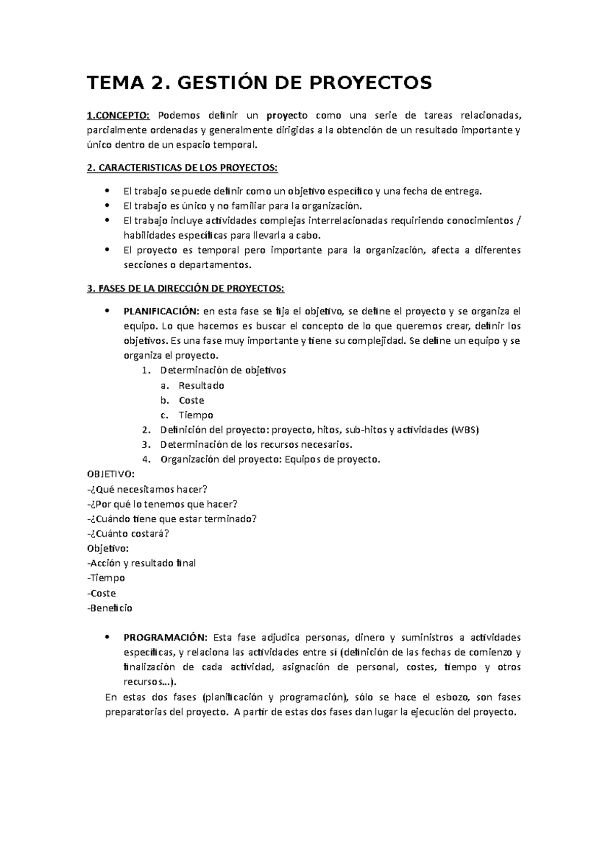 TEMA 2. Gestion DE Proyectos - TEMA 2. GESTIÓN DE PROYECTOS 1: Podemos definir un proyecto como ...
