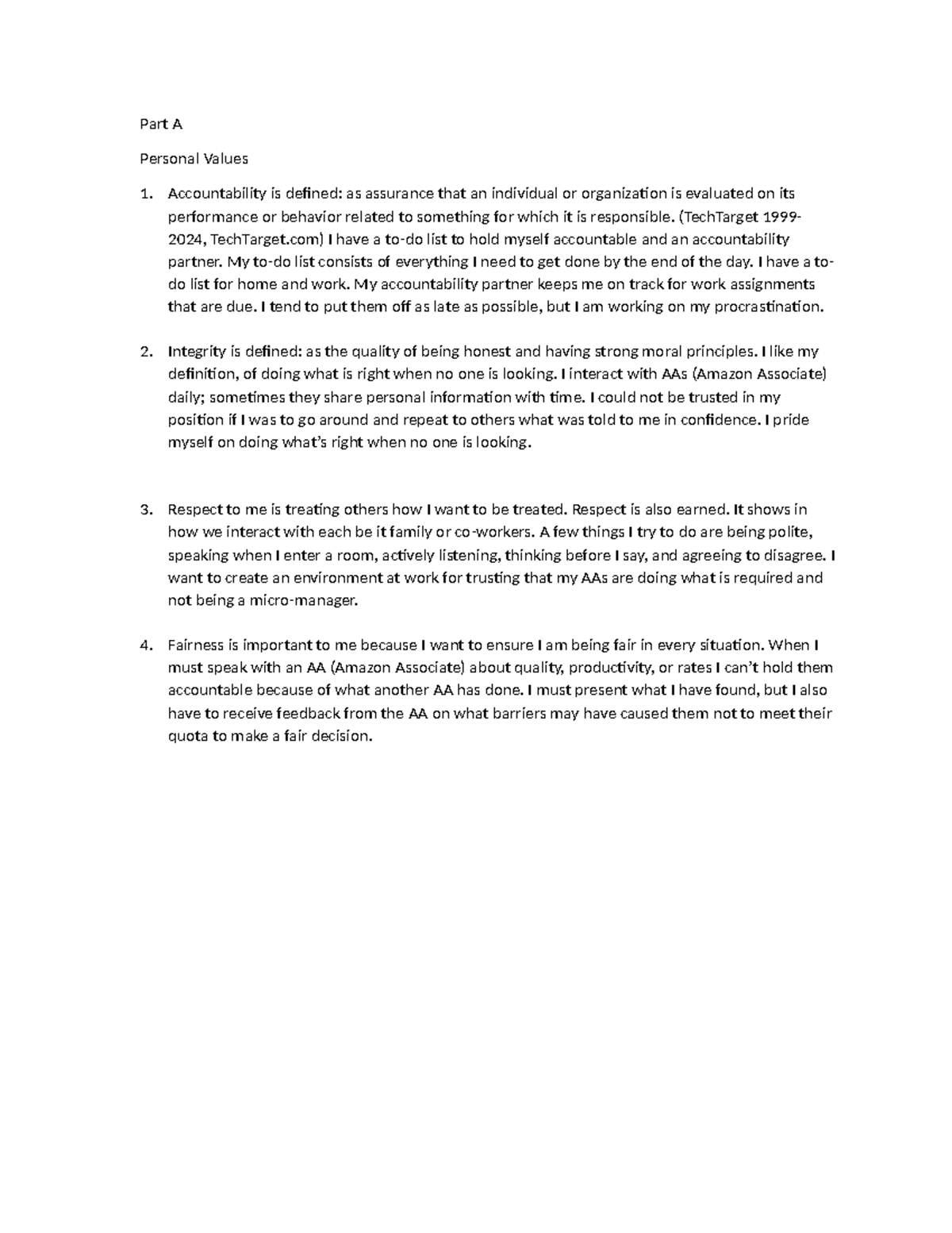 D082-TASK 2 - Part A Personal Values Accountability is defined: as ...