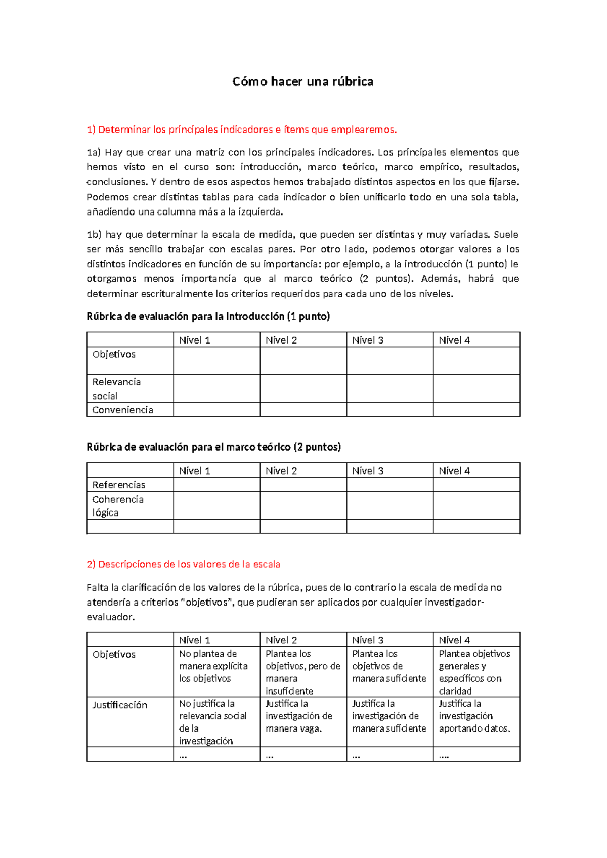 COMO Hacer Rubrica - Cómo hacer una rúbrica 1) Determinar los principales indicadores e ítems ...