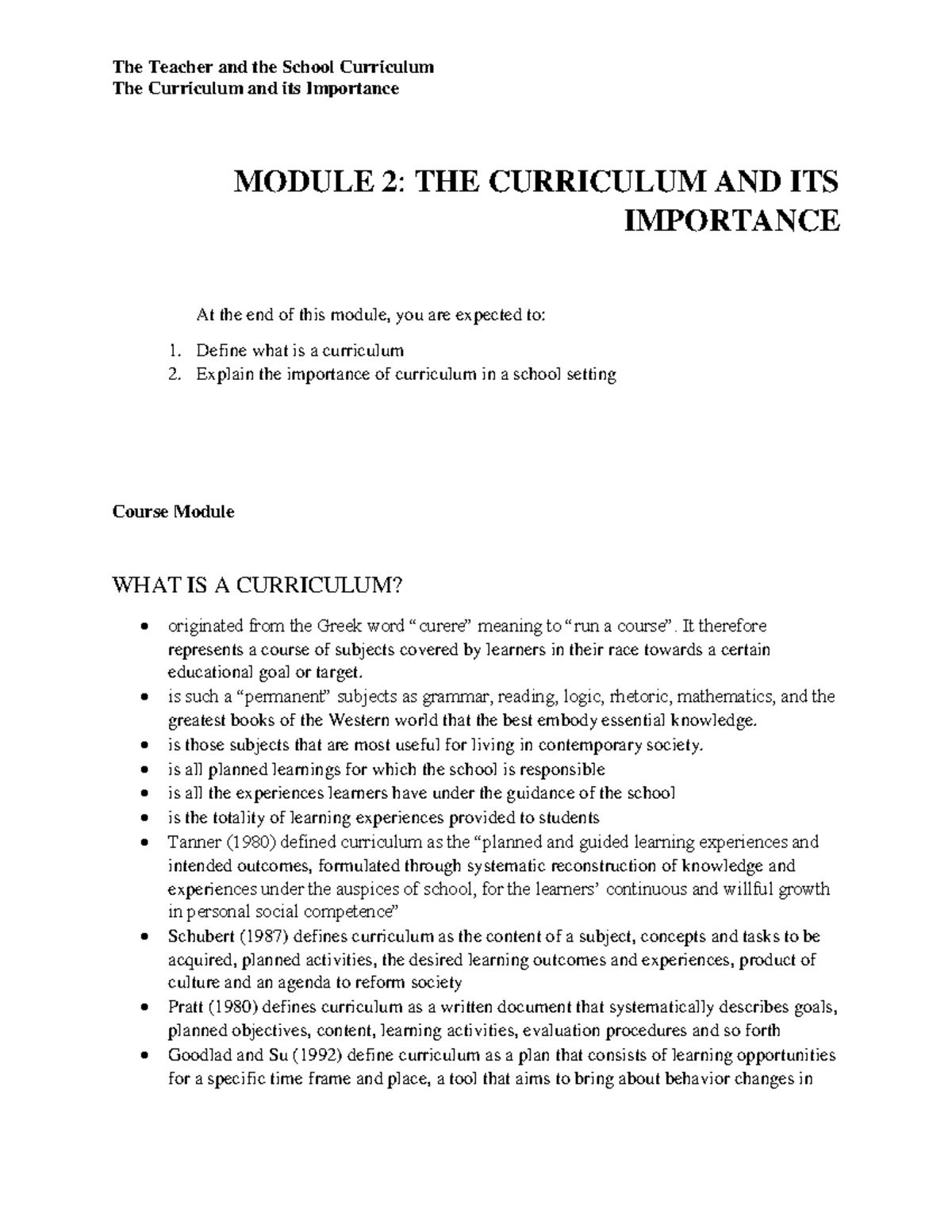 W2 M1 - lecture notes - The Teacher and the School Curriculum The ...