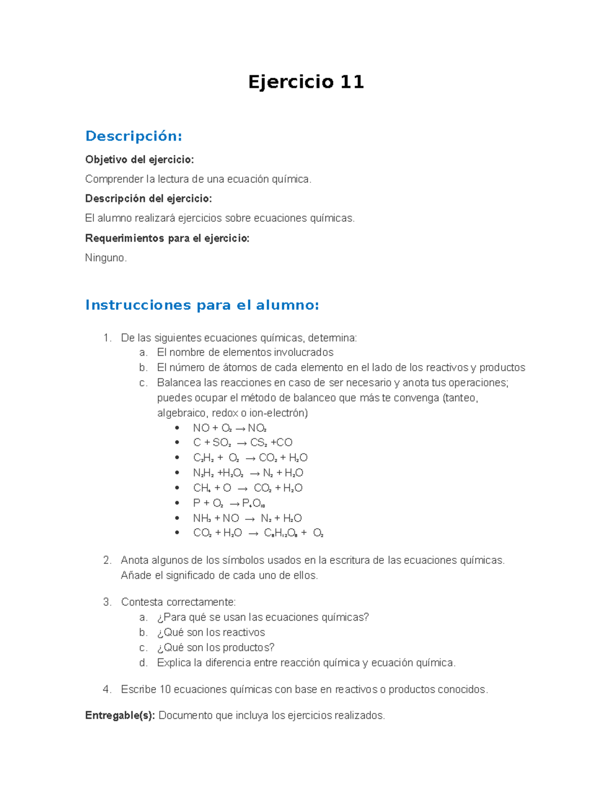 Ejercicio 11 - Ejercicio 11 Descripción: Objetivo del ejercicio: Comprender la lectura de una ...