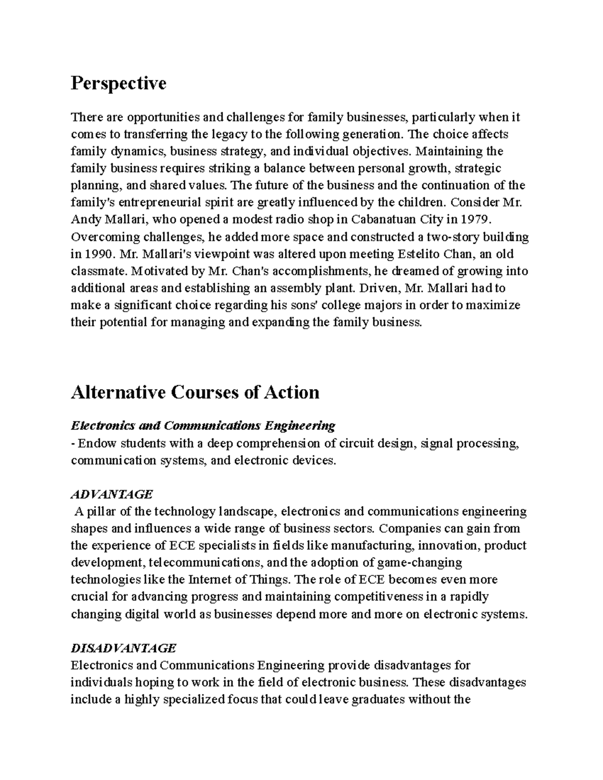 Perspective & Alternative Courses of Actions - Perspective There are ...