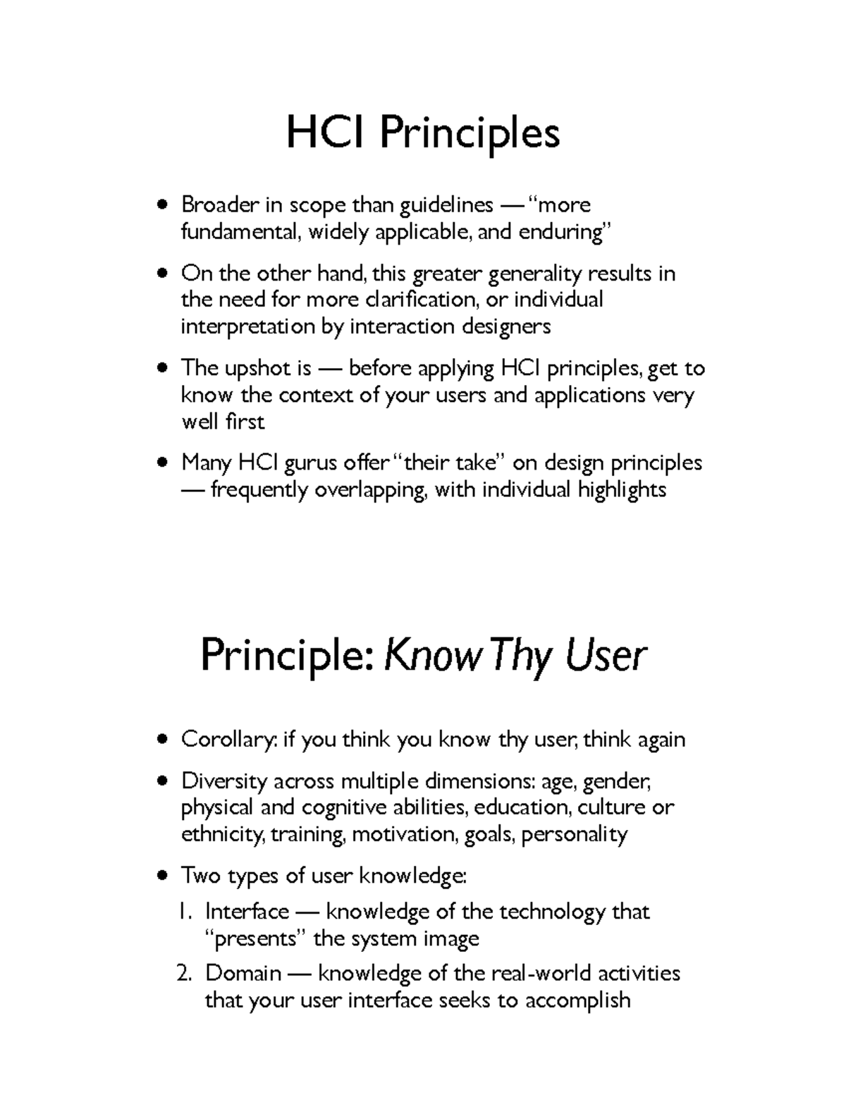 Principles - Quei - HCI Principles • Broader in scope than guidelines ...