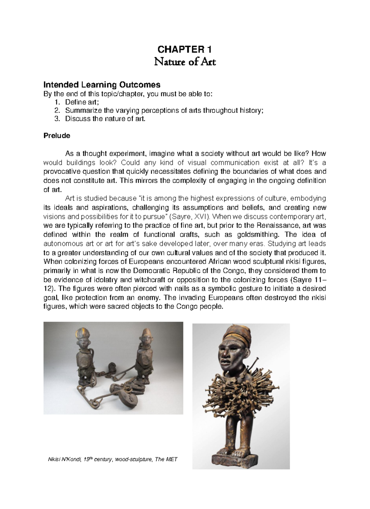 Module 1 Art Appreciation - CHAPTER 1 Nature of Art Intended Learning Outcomes By the end of ...