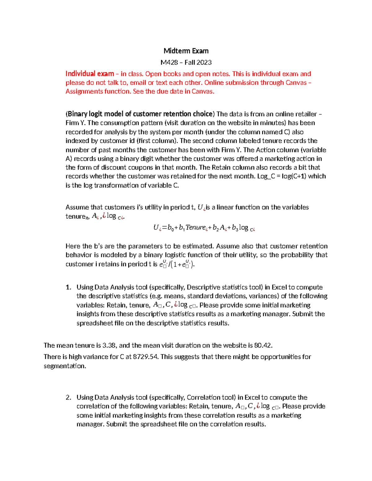 Midterm exam - nil - Midterm Exam M428 – Fall 2023 Individual exam – in class. Open books and ...