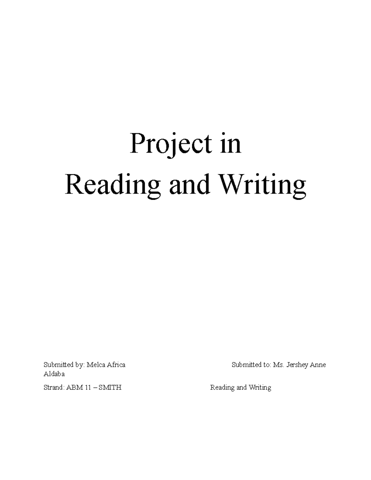 Project in reading and writing - Project in Reading and Writing ...