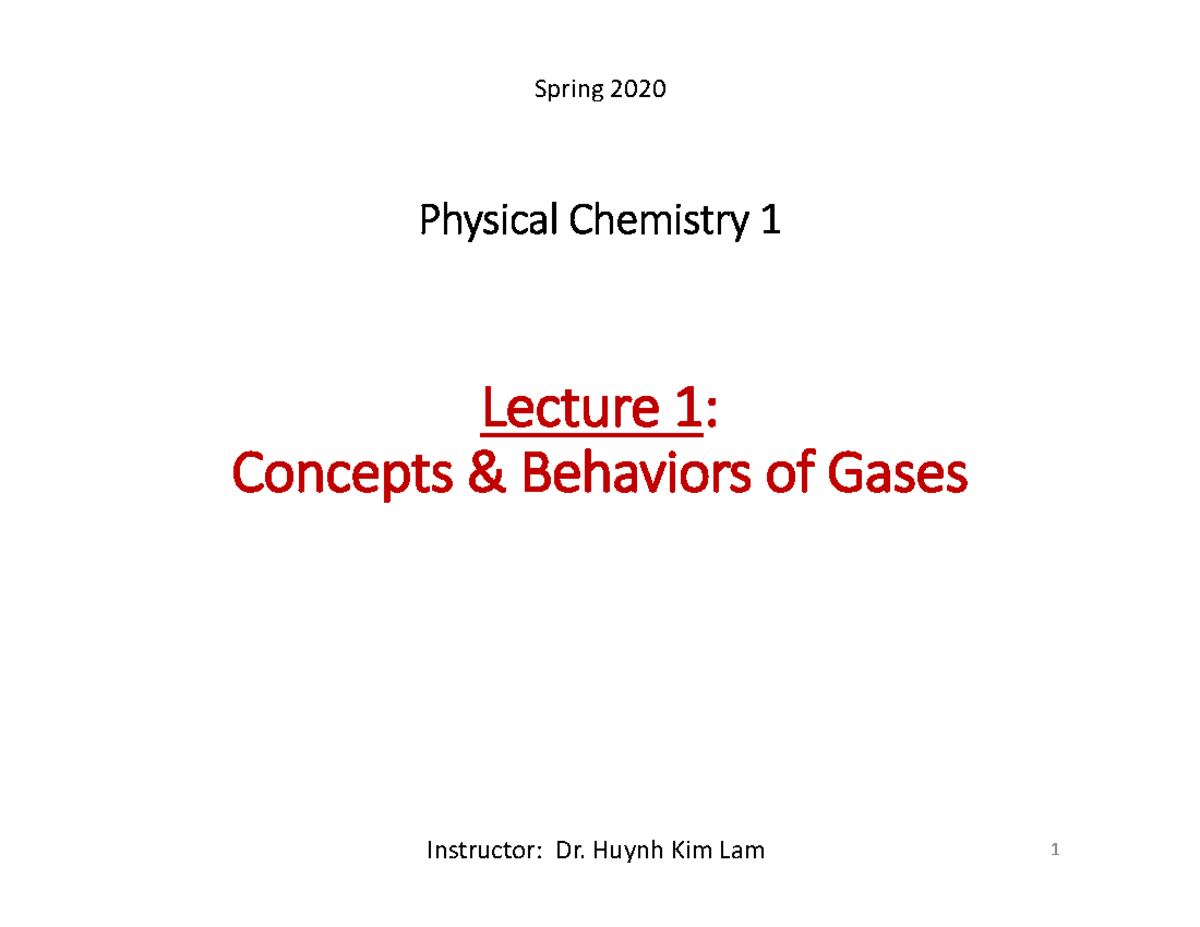 Lecture 1 Concepts and behaviors of gases - Physical Chemistry 1 ...