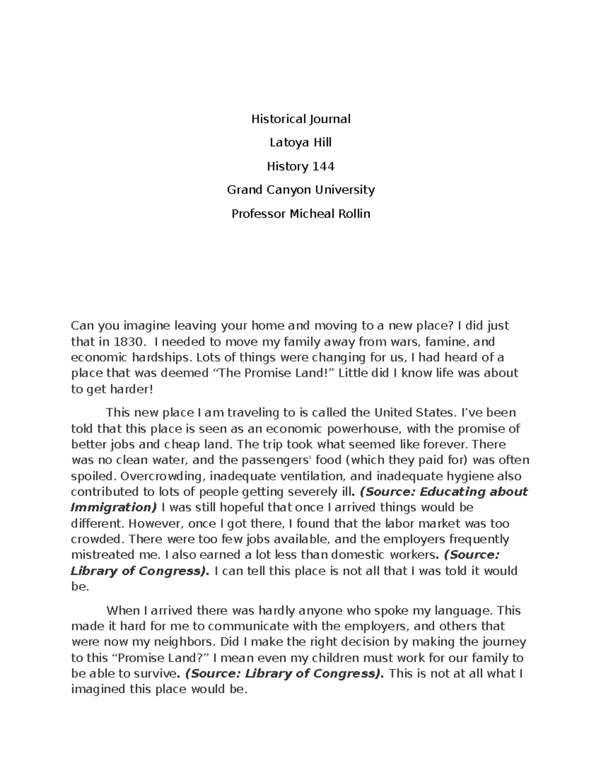 His 144 Journal - Coursework - Historical Journal Latoya Hill History ...