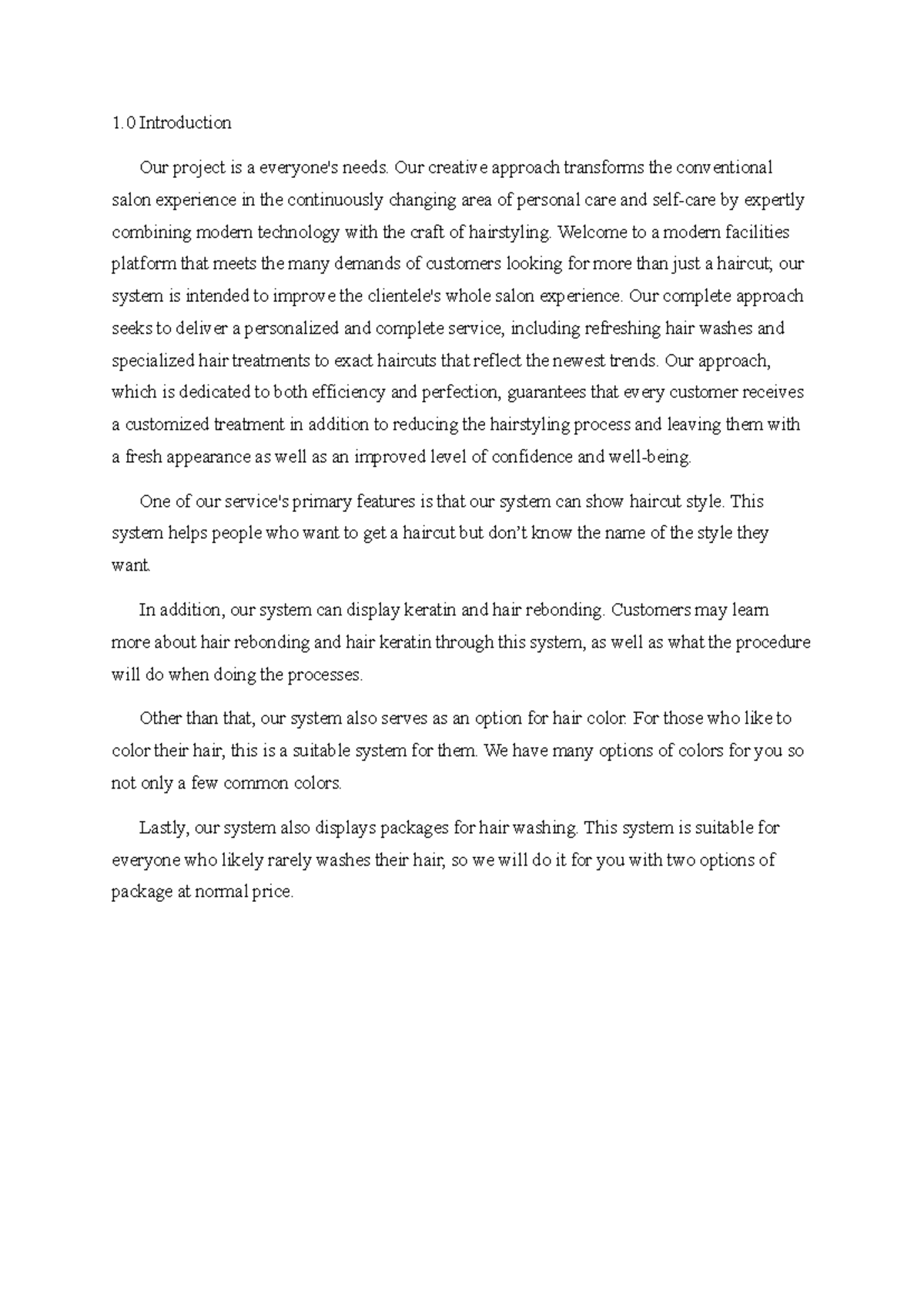 introduction of - 1 Introduction Our project is a everyone's needs. Our ...