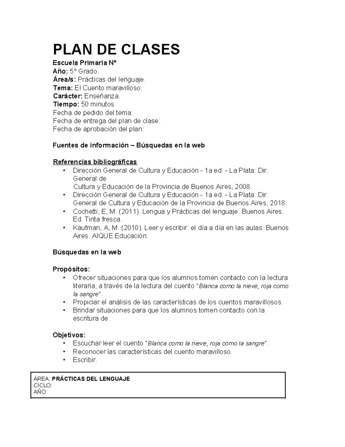 EL Cuento Maravilloso - PLAN DE CLASES Escuela Primaria Nº Año: 5 ...