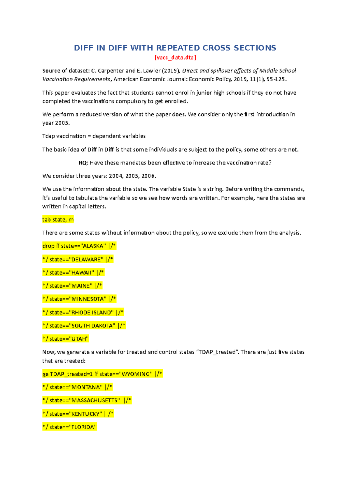 Stata Tutorial Diff In Diff - DIFF IN DIFF WITH REPEATED CROSS SECTIONS ...
