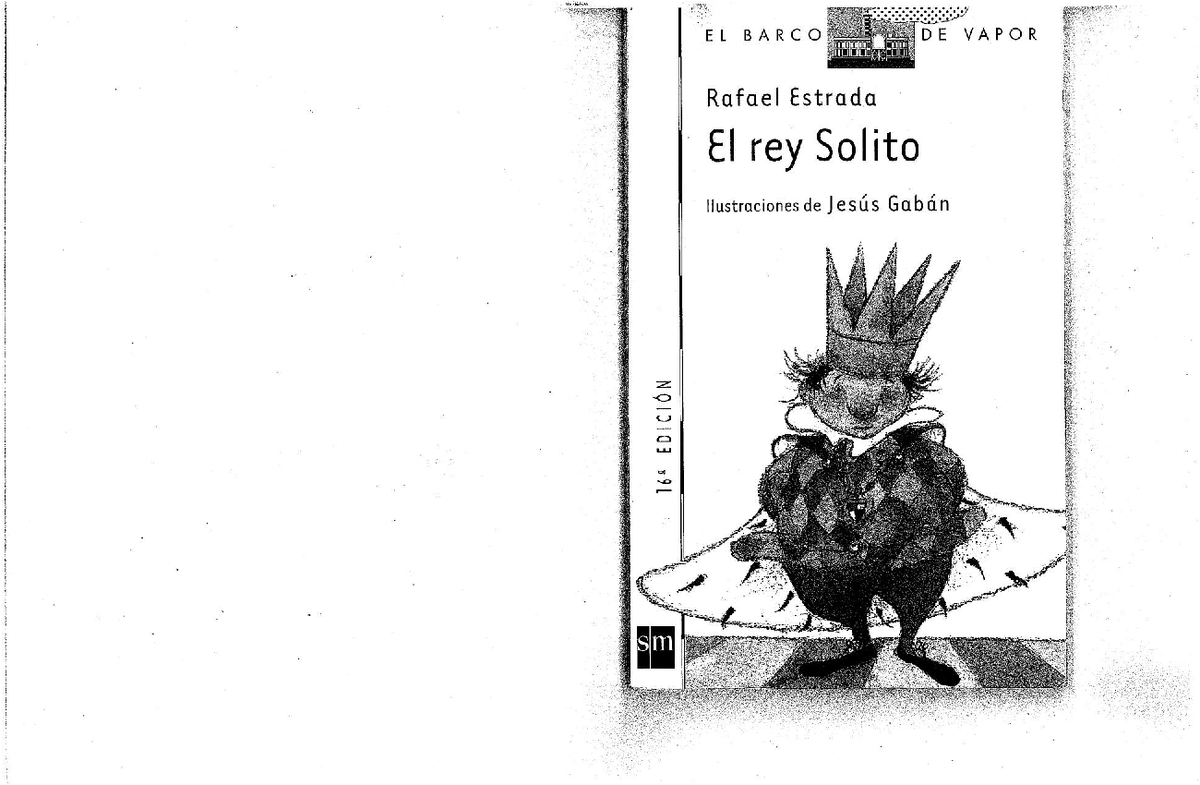 El rey solito - Rafael Estrada - Lenguaje y ComunicaciónV: Teatro ...