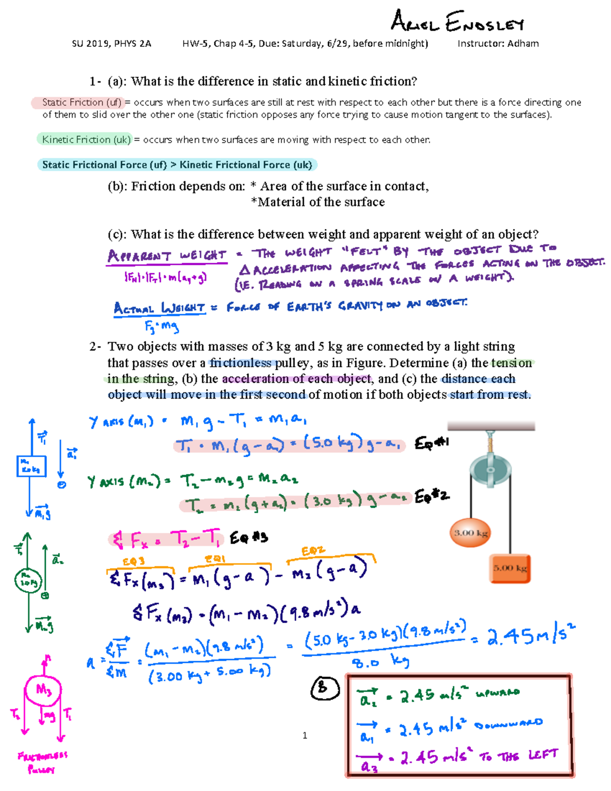 HW5 CH4 Physics 2A - SU 201 9, PHYS 2A HW -5, Chap 4-5, Due: Saturday, 6/29, before midnight ...
