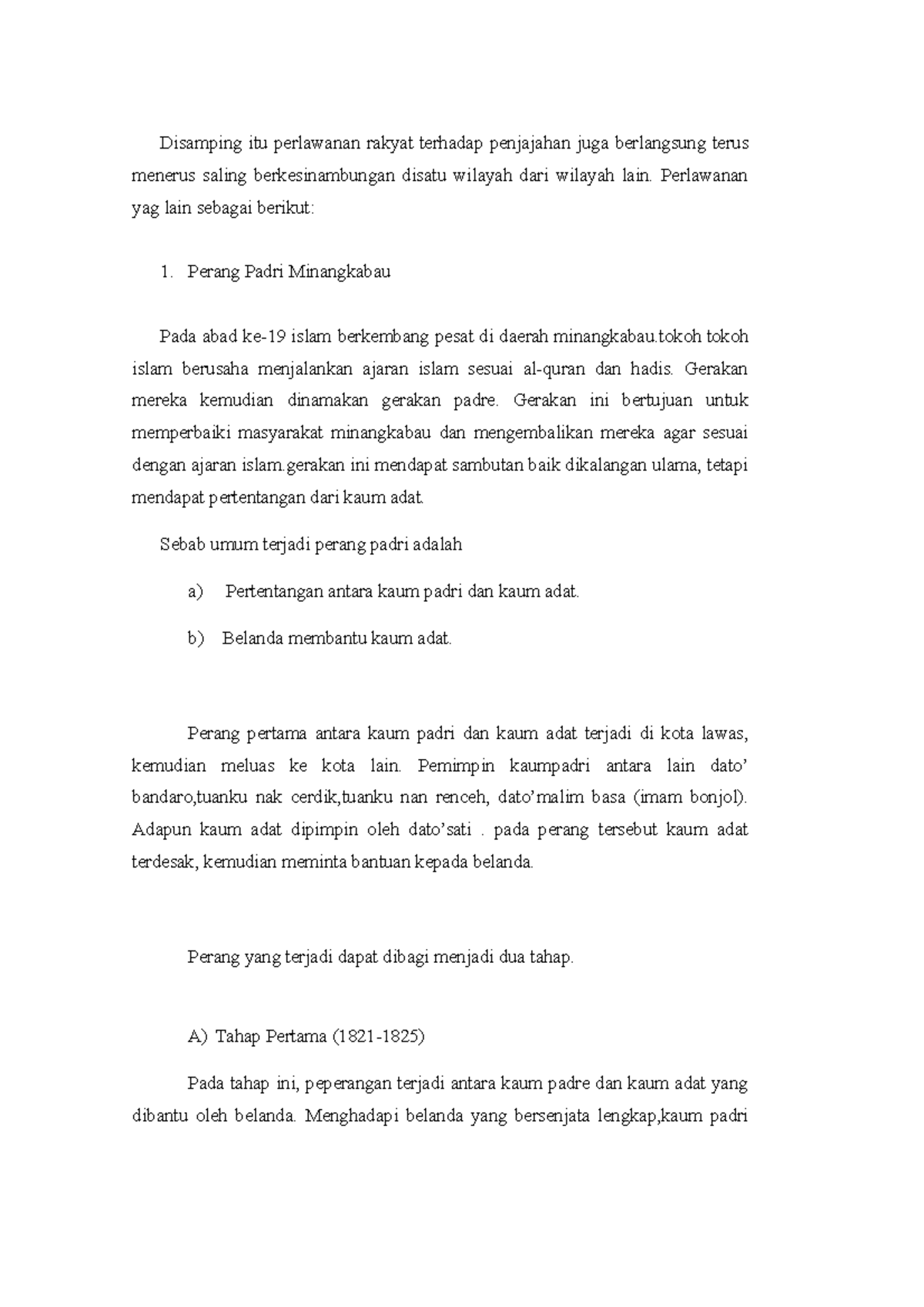 SKI 9 - SKI 9 - Disamping itu perlawanan rakyat terhadap penjajahan ...