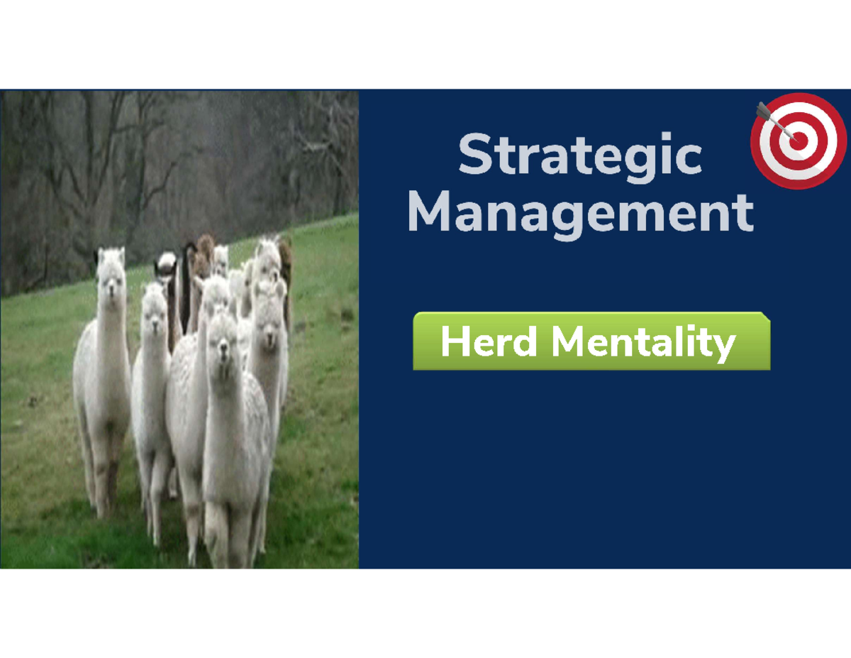 Herd Mentality - Lecture notes 2 - Herd Mentality “Where all think ...