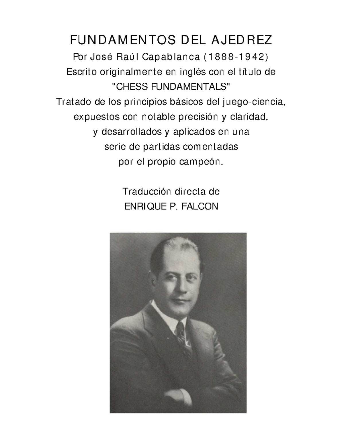 Fundamentos del Ajedrez- Jose Raul Capablanca - FUN D A M EN TOS D EL A ...