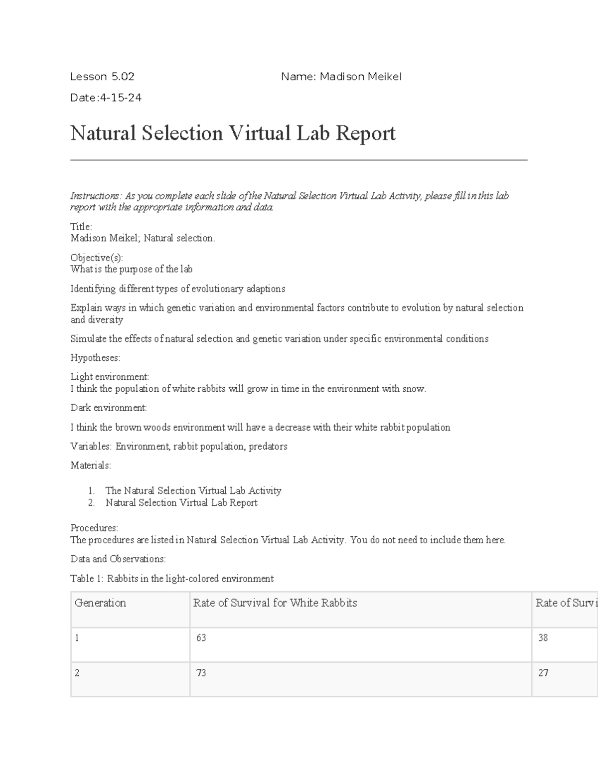 5.02 Bio 41524 - biology - Lesson 5 Name: Madison Meikel Date:4-15 ...