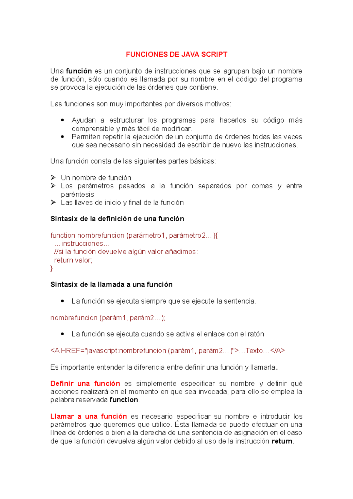 Clase 18 Java script funciones - FUNCIONES DE JAVA SCRIPT Una función ...