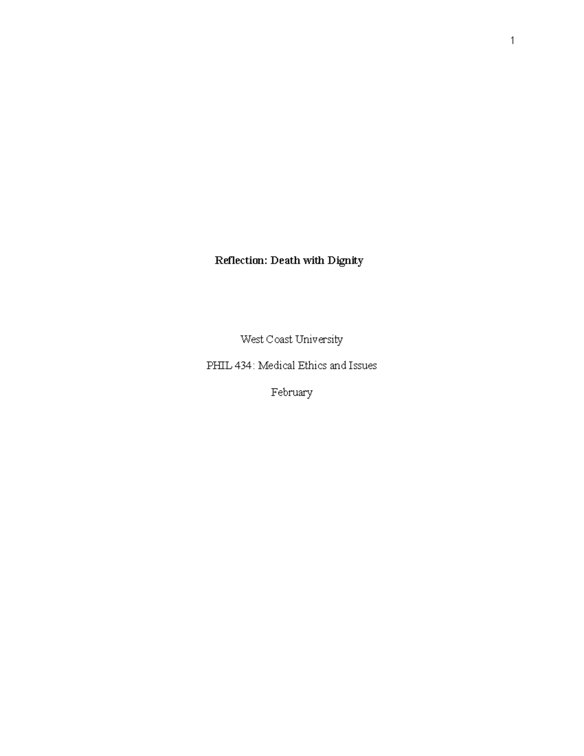 Death with Dignity Scenario and Reflection - Reflection: Death with ...