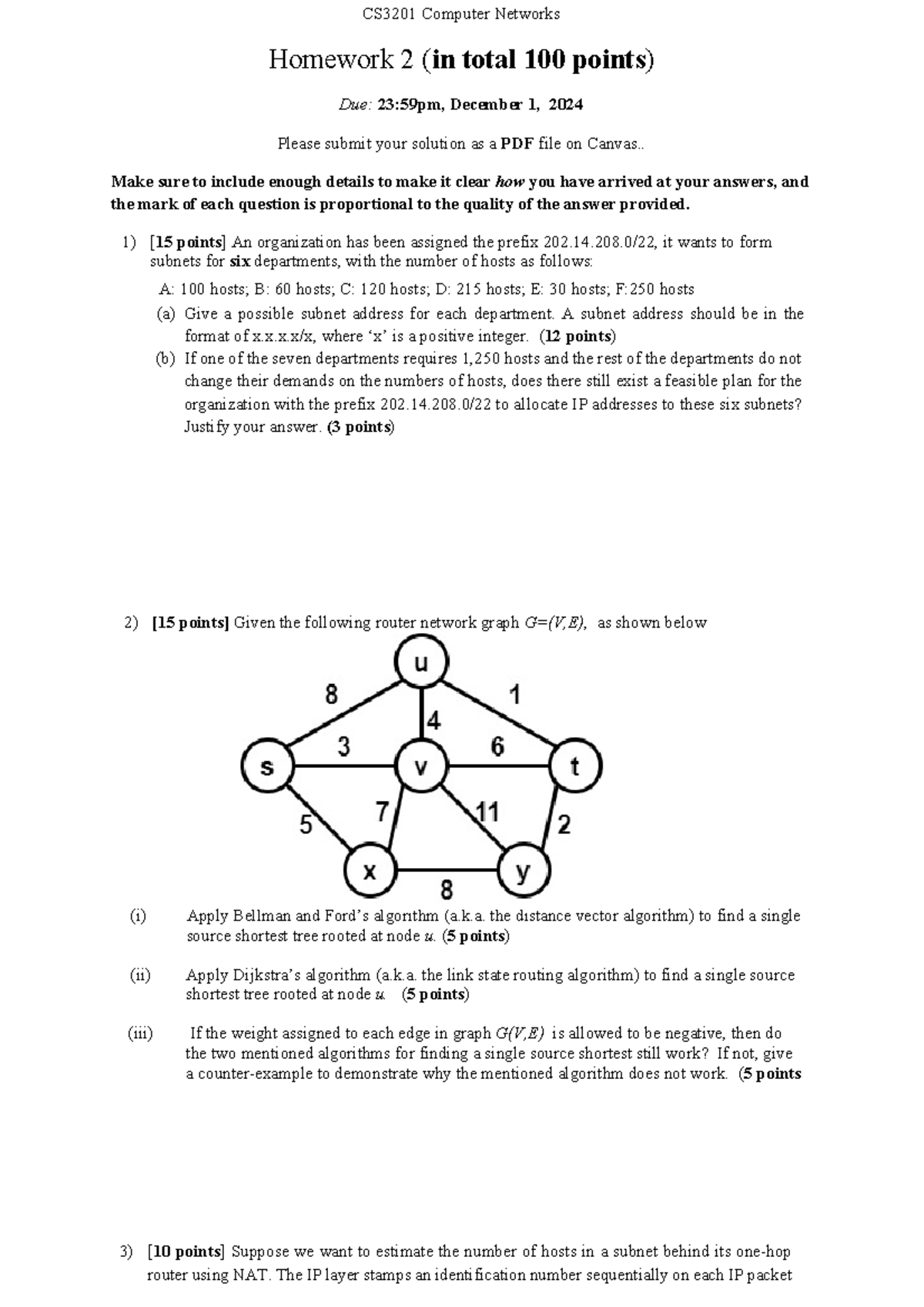 Homework 02 2024R1 - CS3201 Computer Networks Homework 2 (in total 100 points) Due: 23:59pm ...