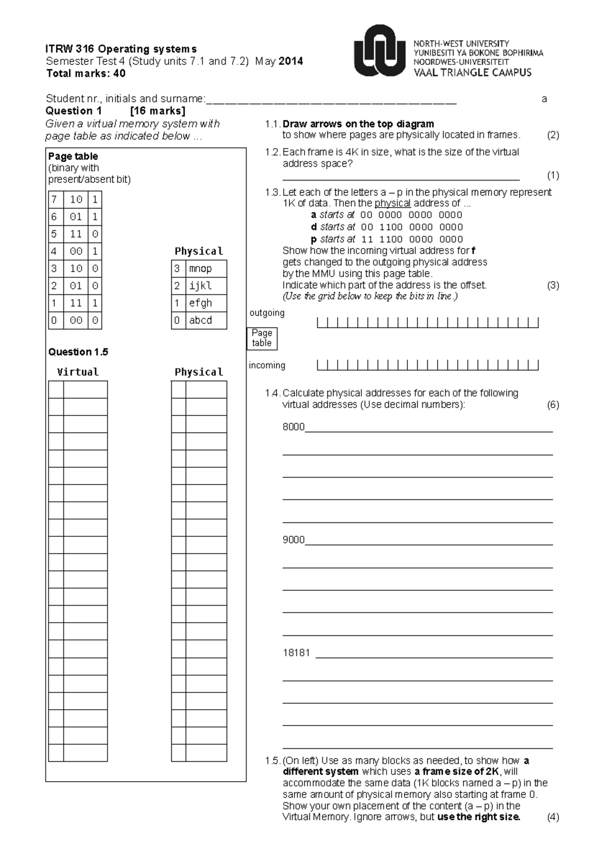 Sem Test 4 a 2014 Mem-mgt ITRW316 - ITRW 316 Operating systems Semester ...
