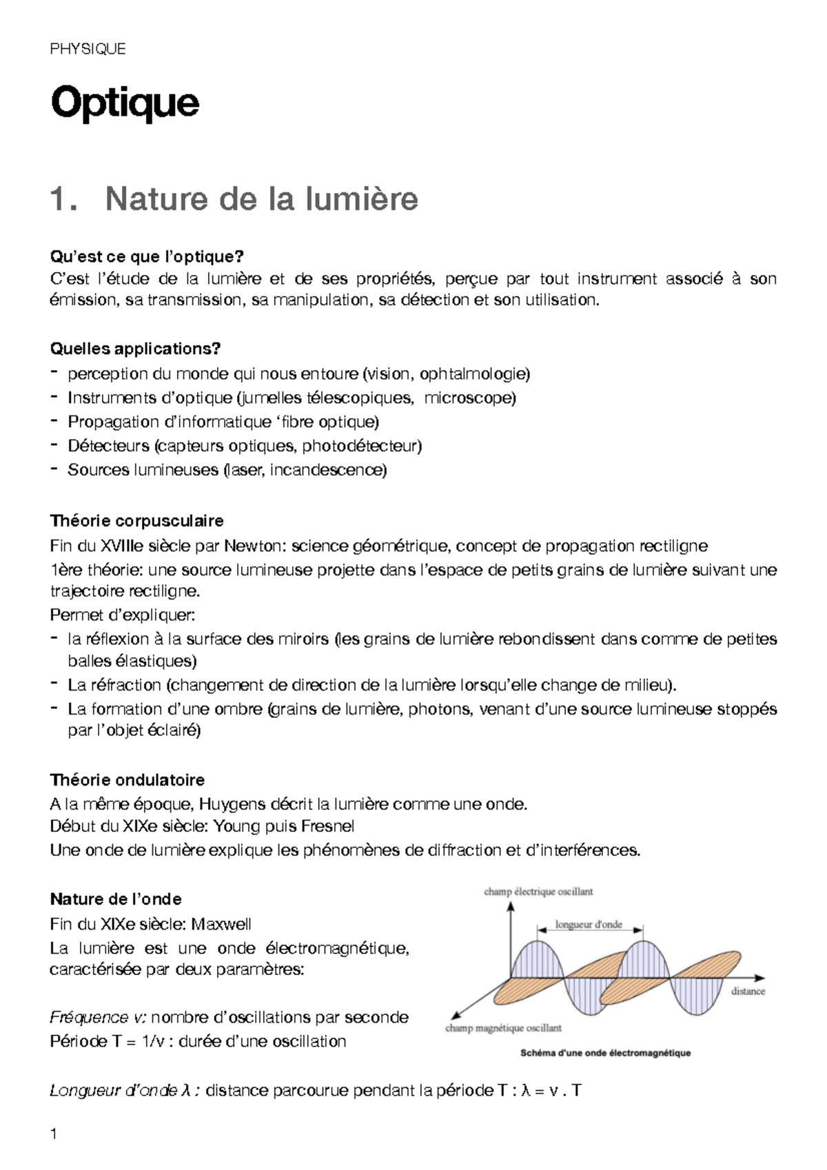 Partie 1 et 2 physique optique - Optique 1. Nature de la lumière Qu’est ...