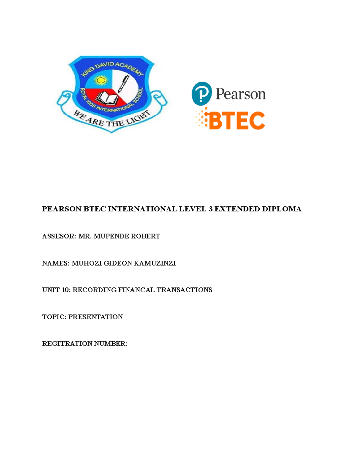 Recording F Tramsactions Muhozi Gideon Presentation - PEARSON BTEC INTERNATIONAL LEVEL 3 ...