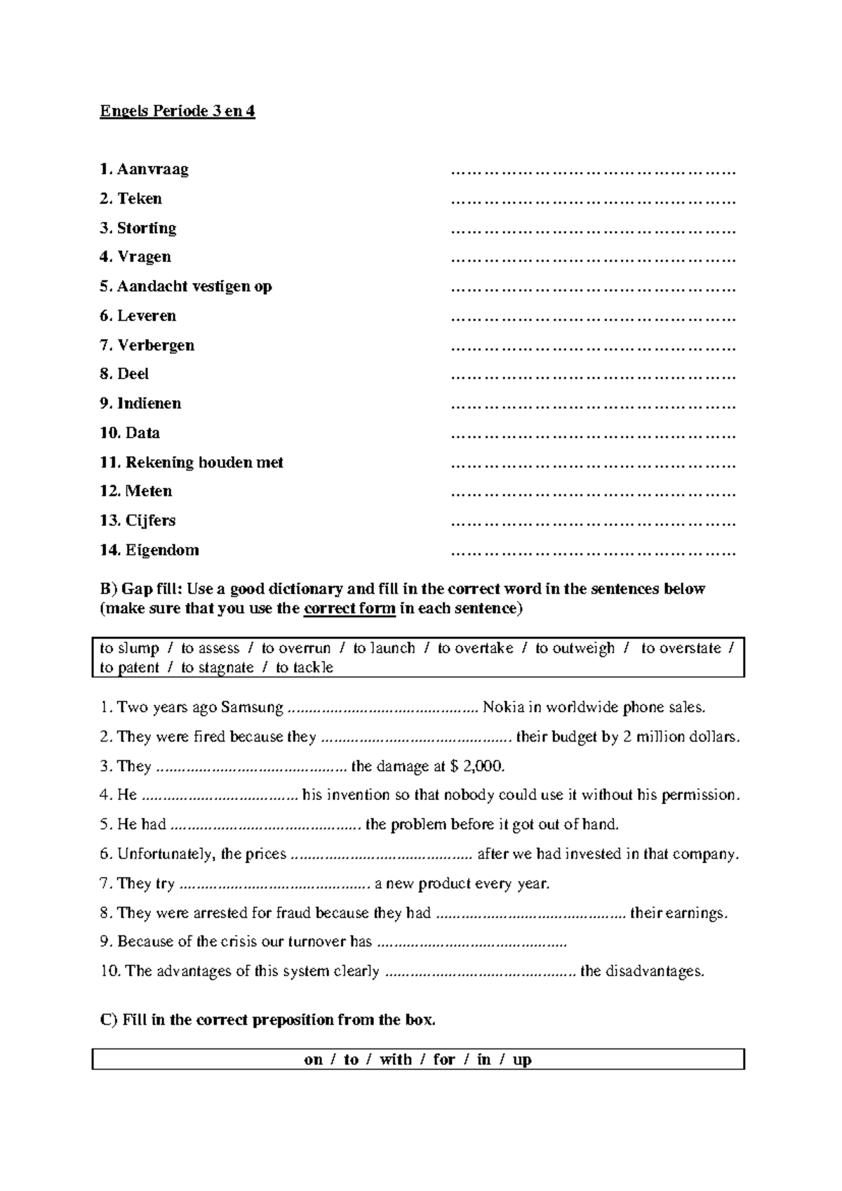 Engelse oefeningen - Engels Periode 3 en 4 Aanvraag - Studeersnel