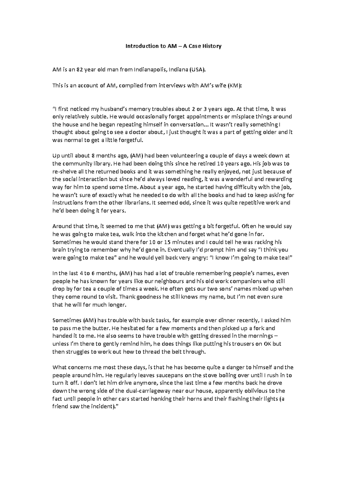 AM Case Description 2023 Introduction To AM A Case History AM Is An