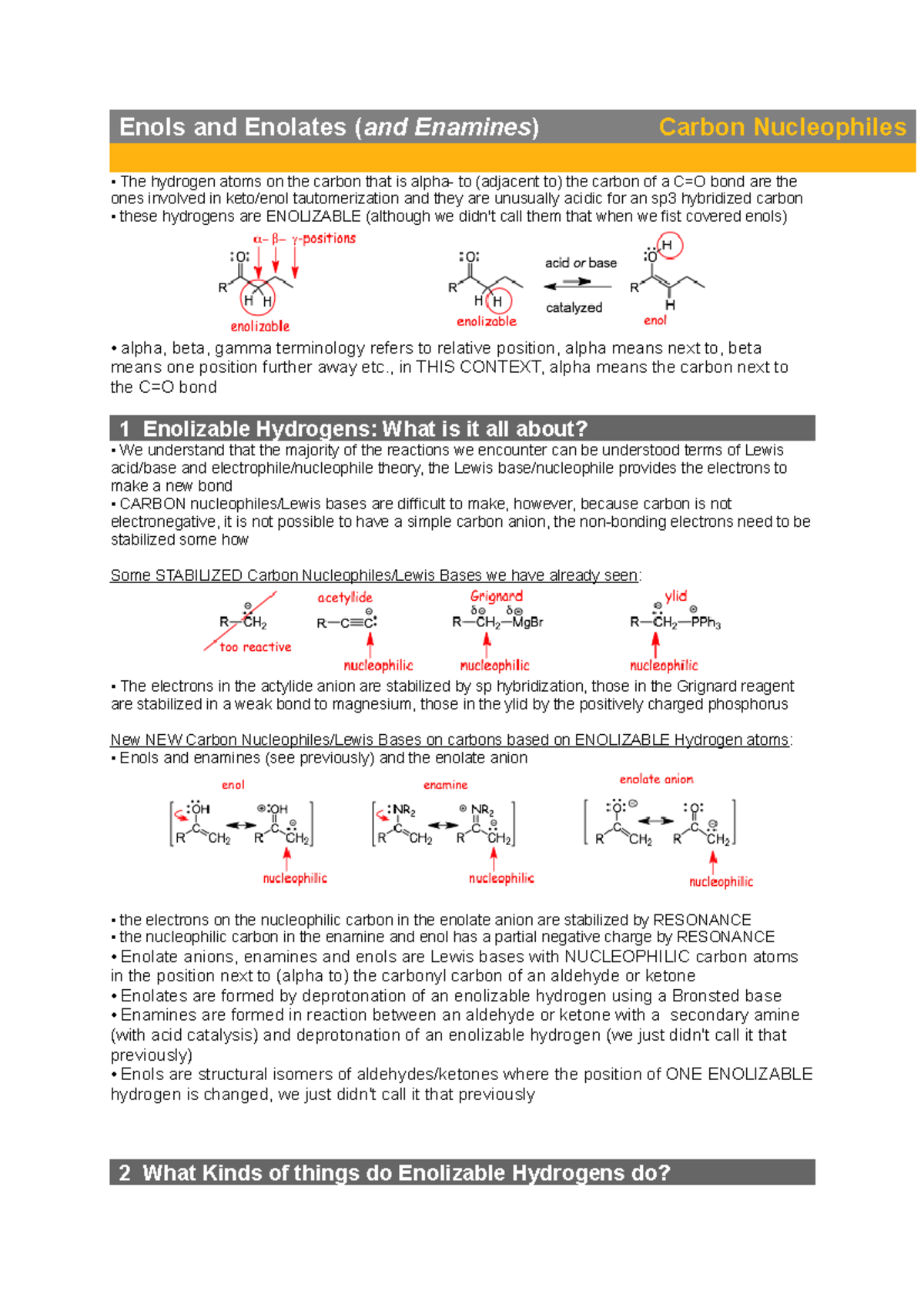 Enols, Enolates (and Enamines) - Carbon Nucleophiles - Enols and ...