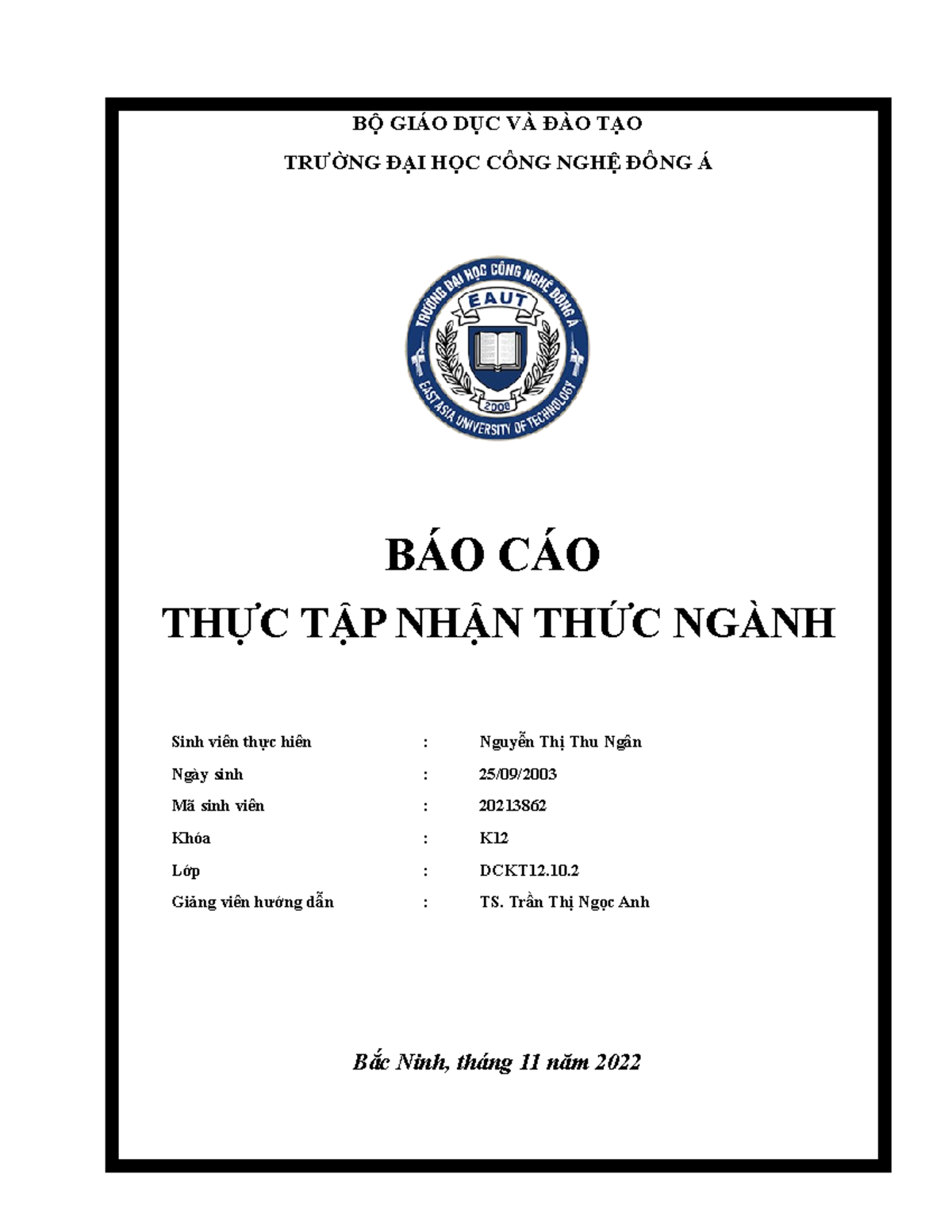 Báo cáo thực tập nhận thức ngành 2022- Nguyễn Thị Thu Ngân - BỘ GIÁO DỤC VÀ ĐÀO TẠO TRƯỜNG ĐẠI ...