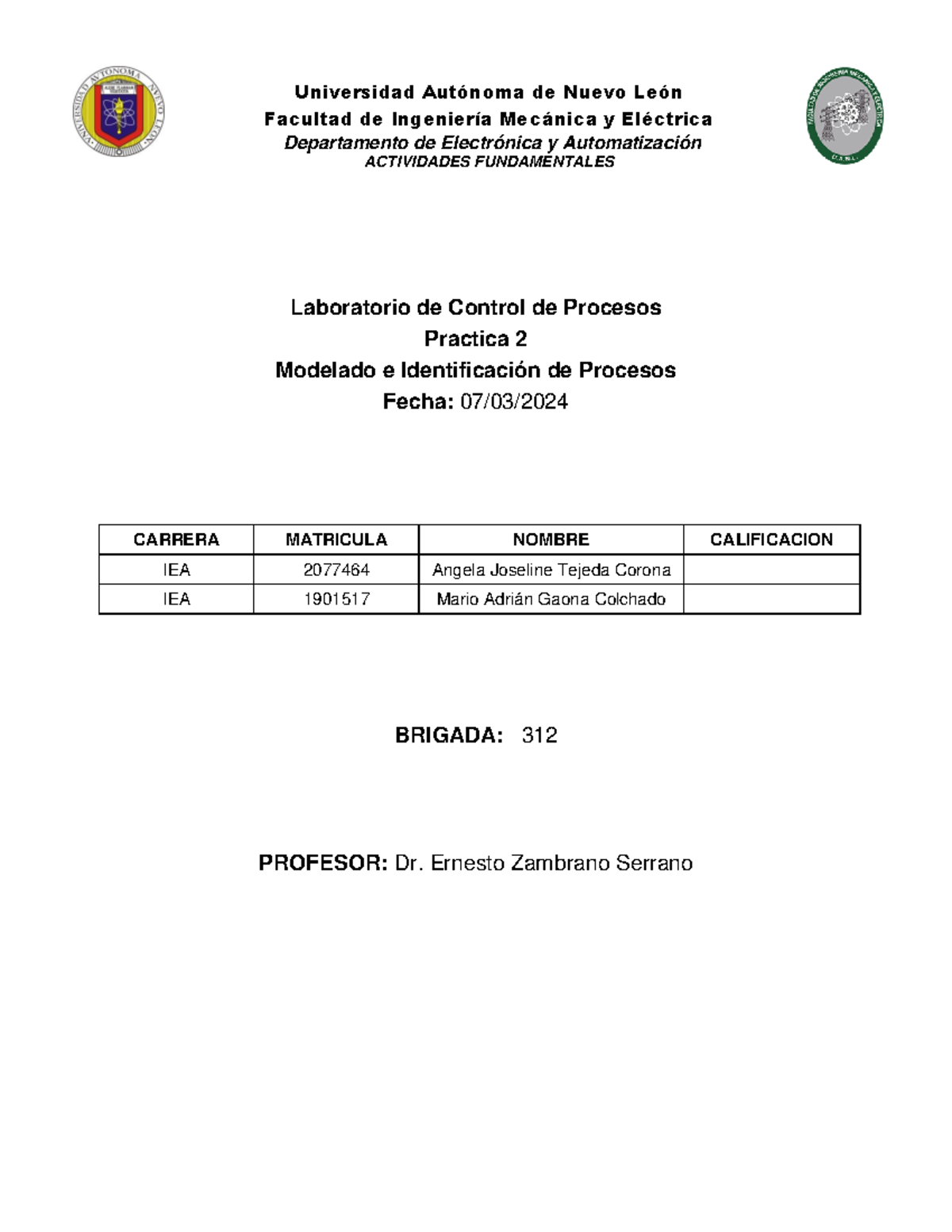 P2 Lab CC - Práctica 2 - Laboratorio de Control de Procesos Practica 2 Modelado e Identificación ...