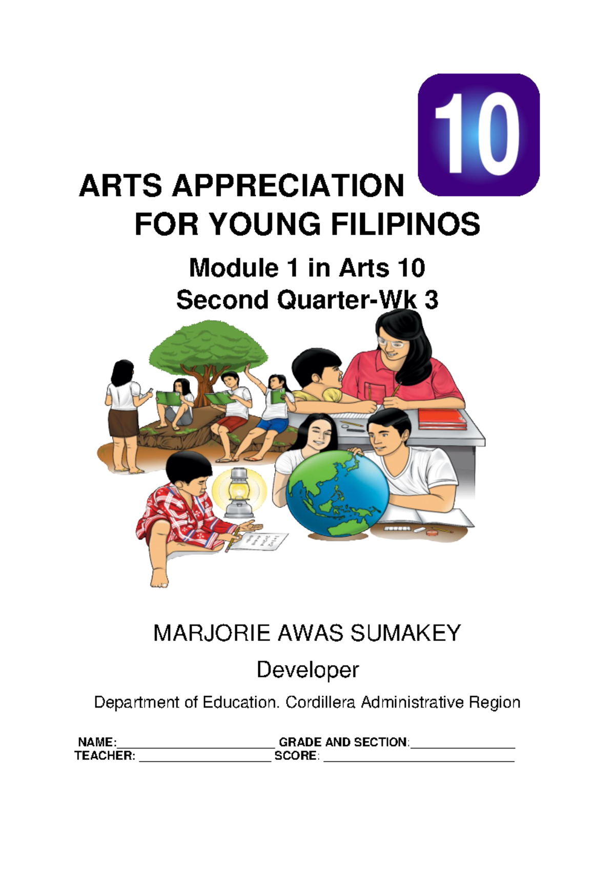 Arts-10-Art wk 3 - Arts module - ARTS APPRECIATION FOR YOUNG FILIPINOS ...