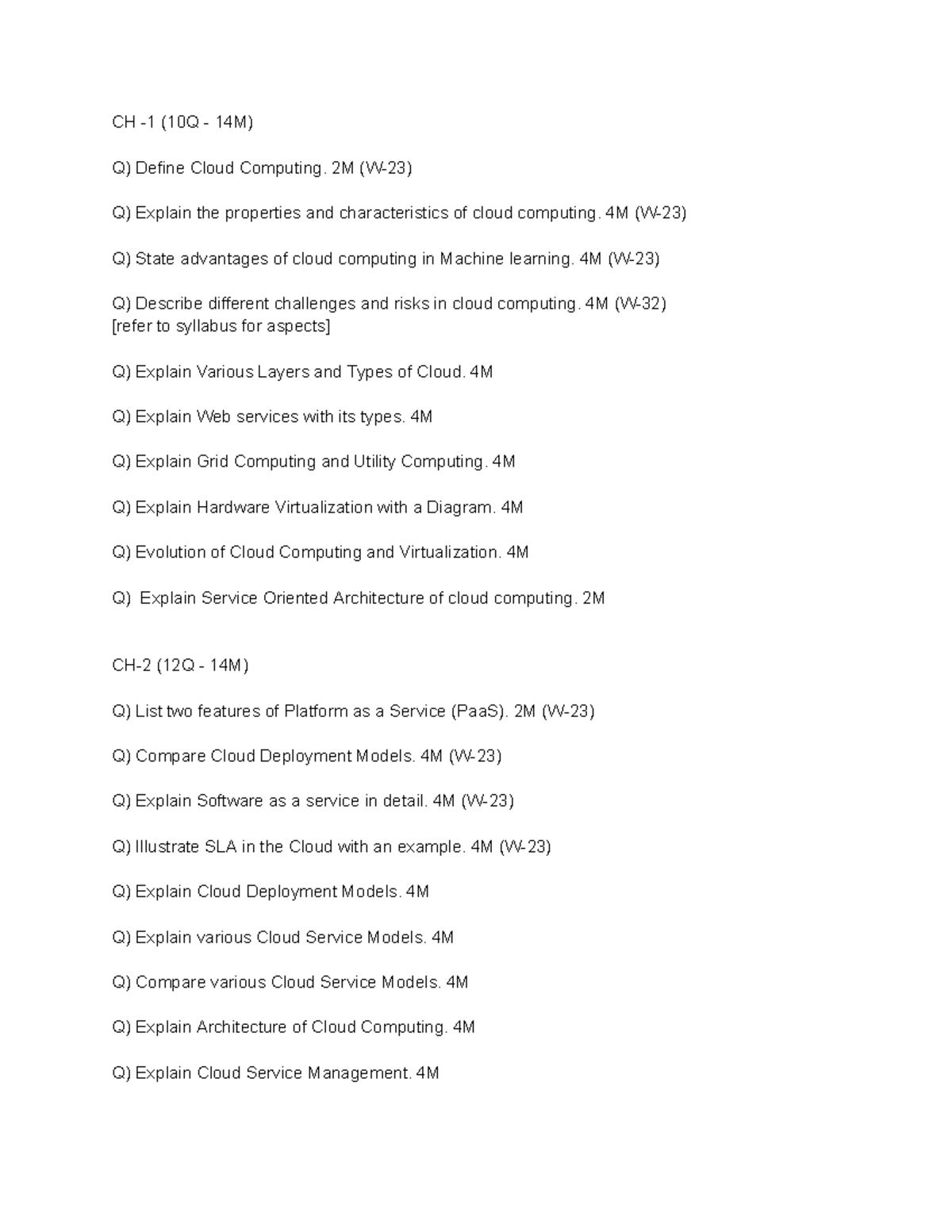 CCD Final Question Bank - CH -1 (10Q - 14M) Q) Define Cloud Computing. 2M (W-23) Q) Explain the ...