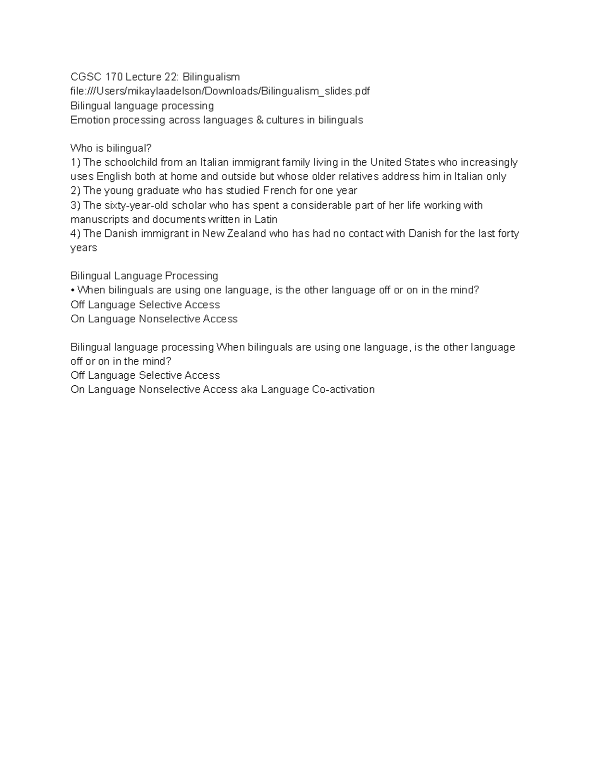 CGSC 170 Lecture 22 Bilingualism - CGSC 170 Lecture 22: Bilingualism file: Bilingual language ...