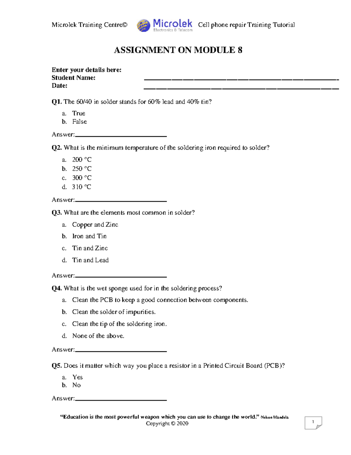 Assignment on Module 8 - mandatory - “Education is the most powerful ...