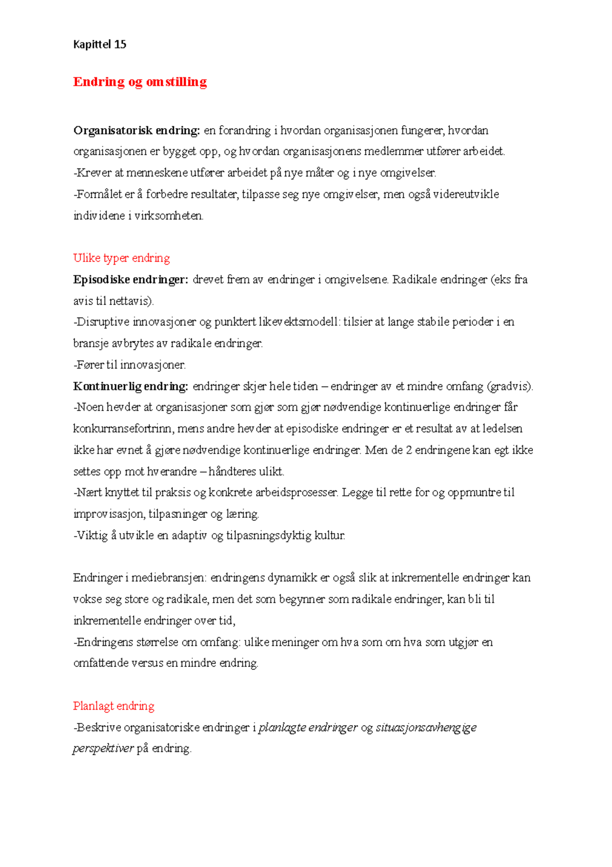 15 - Endring og omstilling - Endring og omstilling Organisatorisk ...