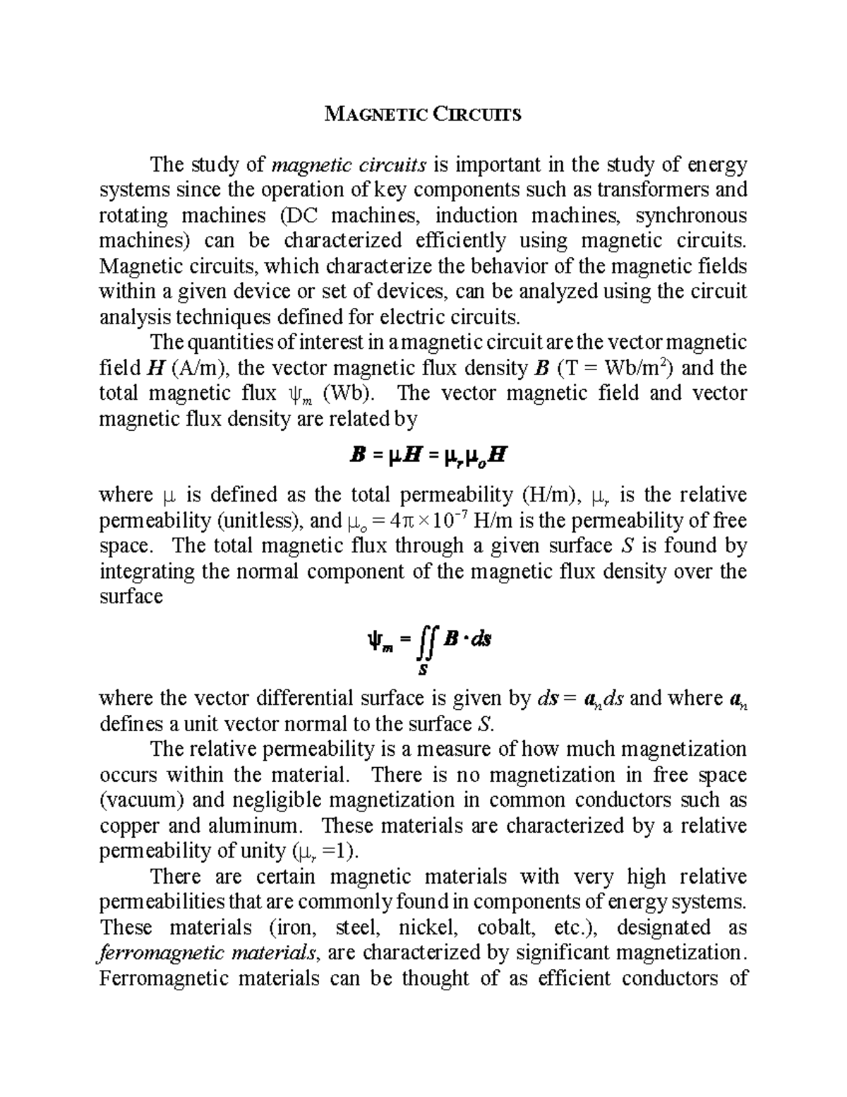 Ece magnetic circuits - MAGNETIC CIRCUITS The study of magnetic circuits is important in the ...